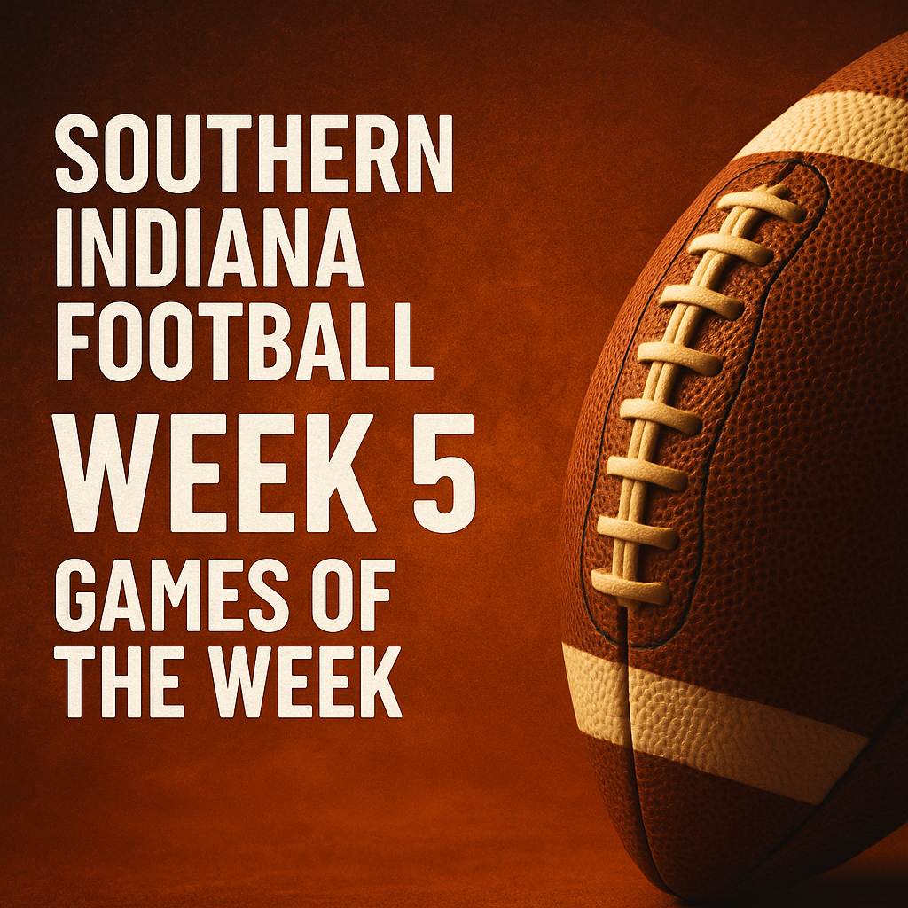 Southern Indiana Football Week 5 Games of the Week: Rivalries, Rankings ...